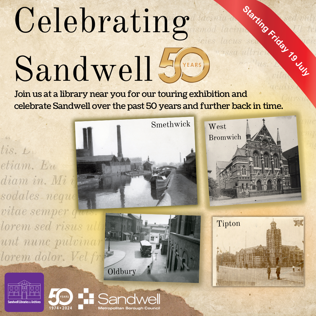 Celebrate Sandwell’s 50th anniversary - Celebrate Sandwell